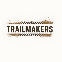 TRAILMAKERS – Ride the stories we make.